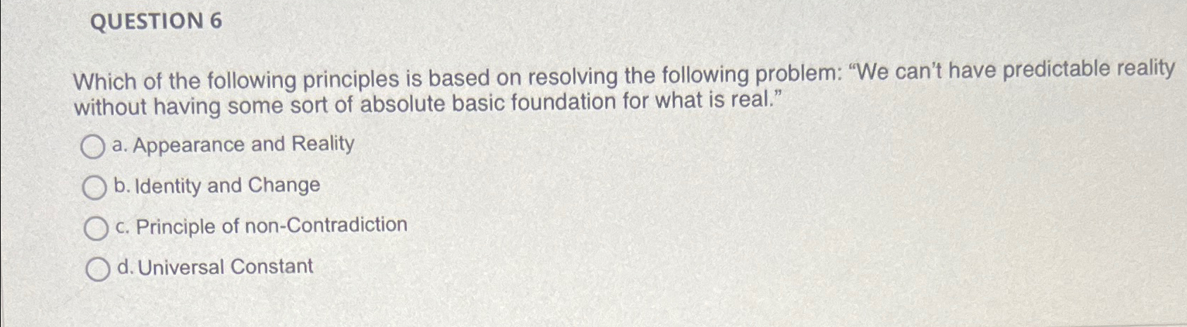 Solved QUESTION 6Which of the following principles is based | Chegg.com