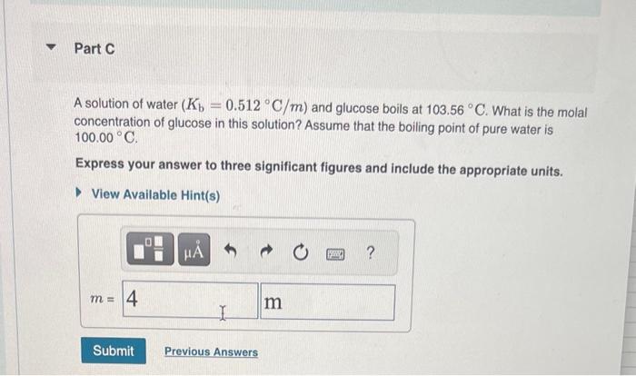 Solved A solution of water (Kf=1.86∘C/m) and glucose freezes | Chegg.com
