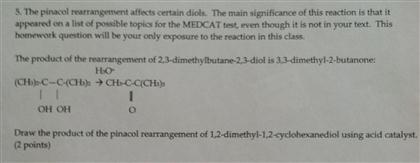Solved Draw the product of the pinacol rearrangement of | Chegg.com