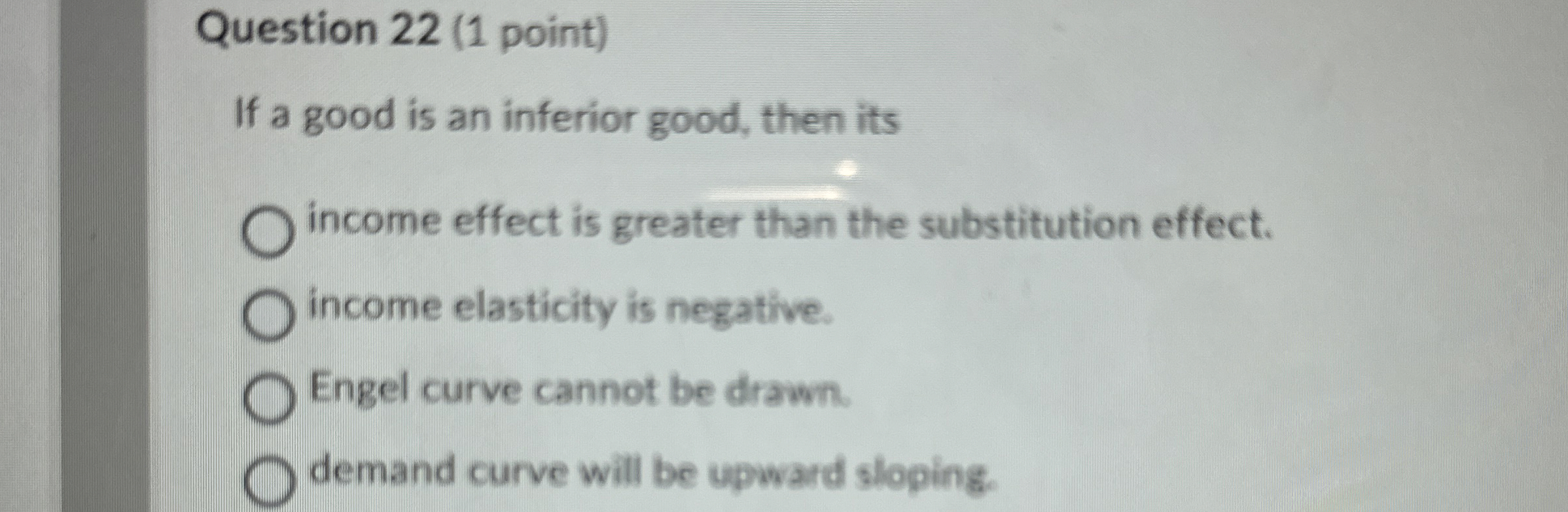 Solved Question 22 (1 ﻿point)If a good is an inferior good, | Chegg.com