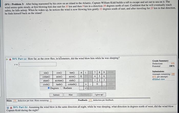 Solved (8\%) Problem 3: After being marooned by his crew on | Chegg.com