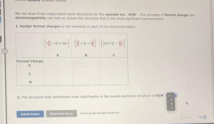 Solved We can draw three inequivalent Lewis structures for | Chegg.com