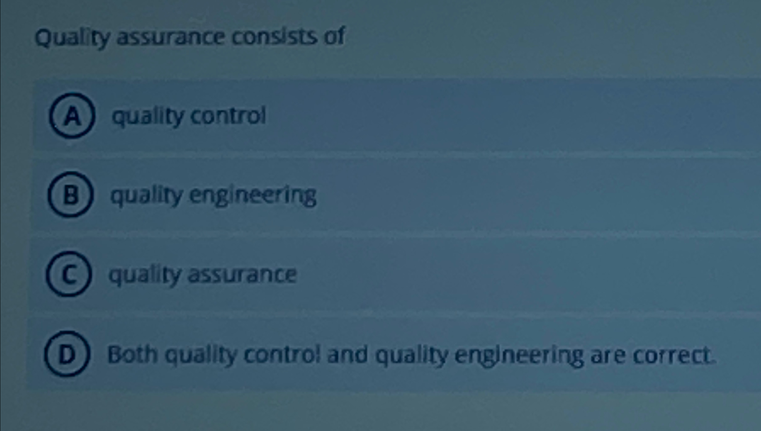 Solved Quality assurance consists ofquality controlquality | Chegg.com