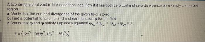 Solved A two-dimensional vector field describes ideal flow | Chegg.com