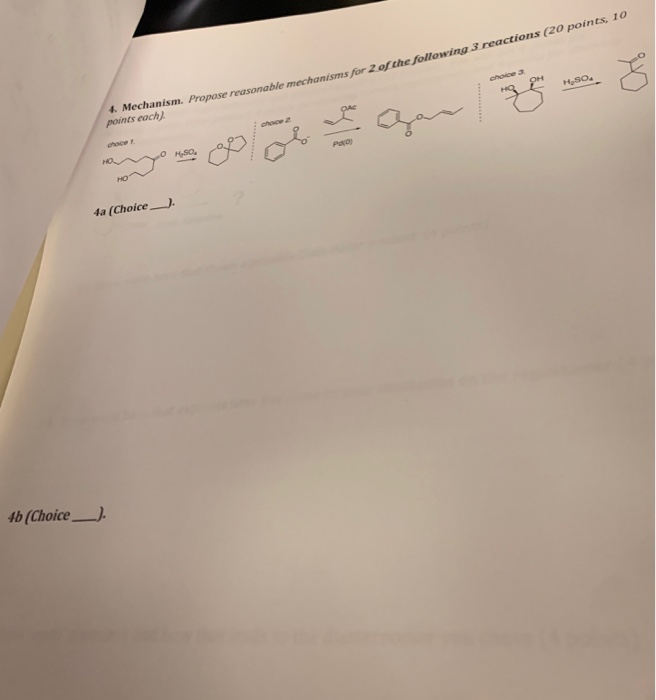 Solved من 4. Mechanism. Propose reasonable points each). | Chegg.com