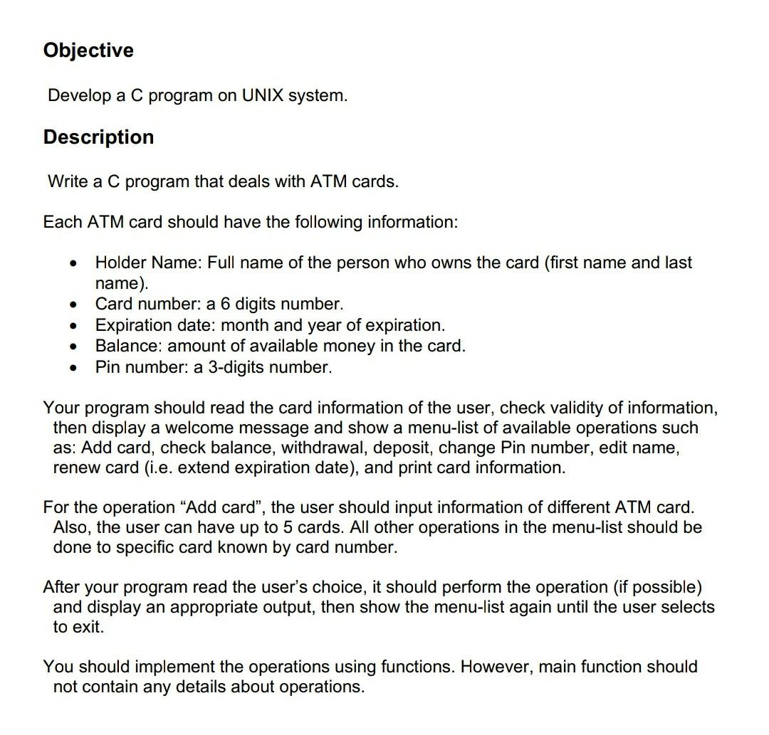 Solved Objective Develop a C program on UNIX system. | Chegg.com