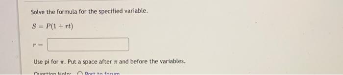 Solved Solve the formula for the specified variable. S = P(1 | Chegg.com