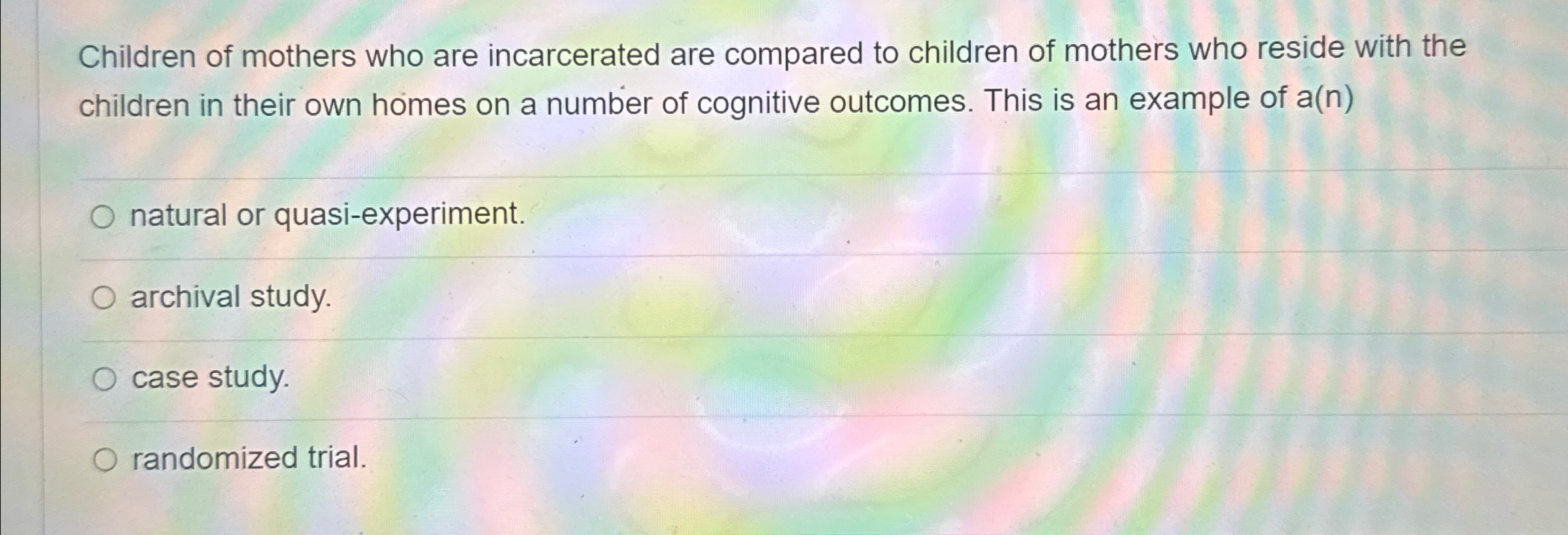 Solved Children of mothers who are incarcerated are compared | Chegg.com