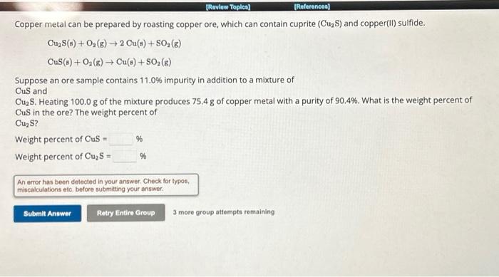 Solved Cu2 S( s)+O2( g)→2Cu(s)+SO2( g)CuS(s)+O2( | Chegg.com