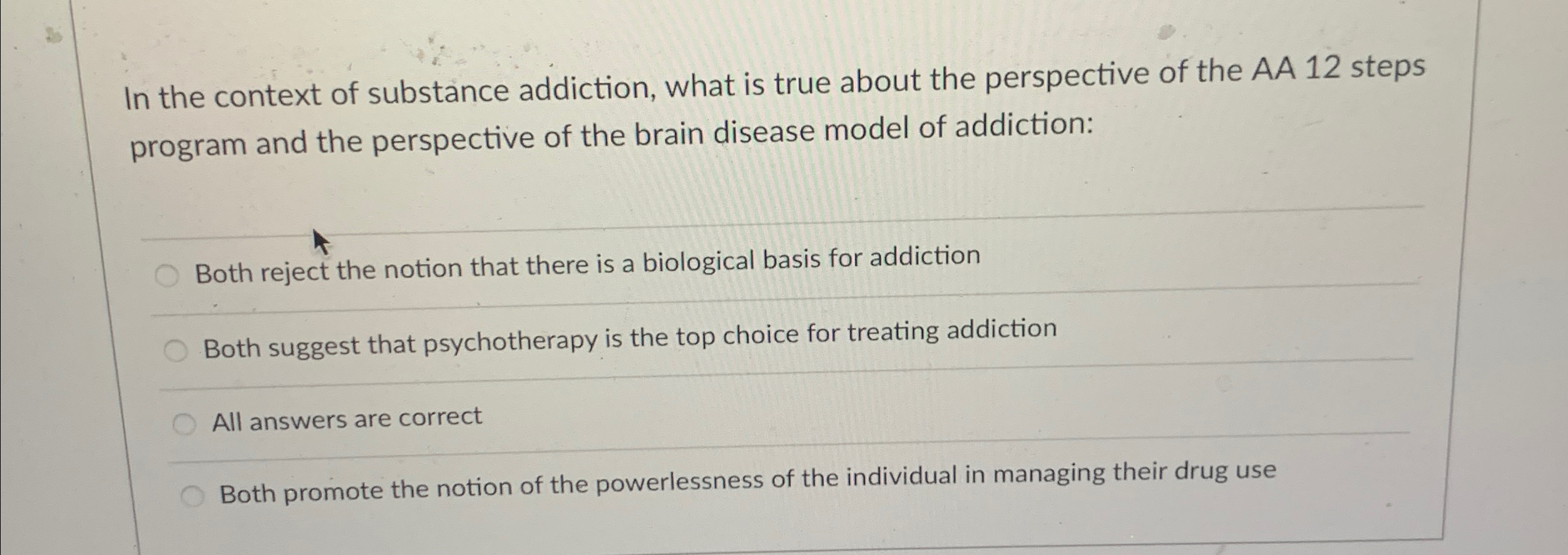 Solved In the context of substance addiction, what is true | Chegg.com