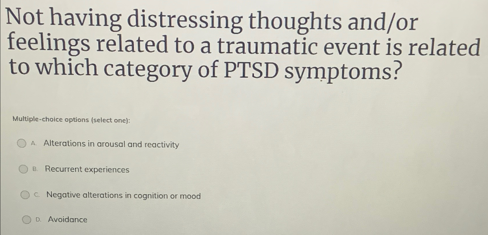 Solved Not having distressing thoughts and/or feelings | Chegg.com