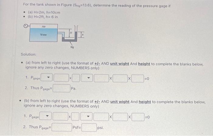 Solved For the tank shown in Figure (SHg=13.6), , determine | Chegg.com