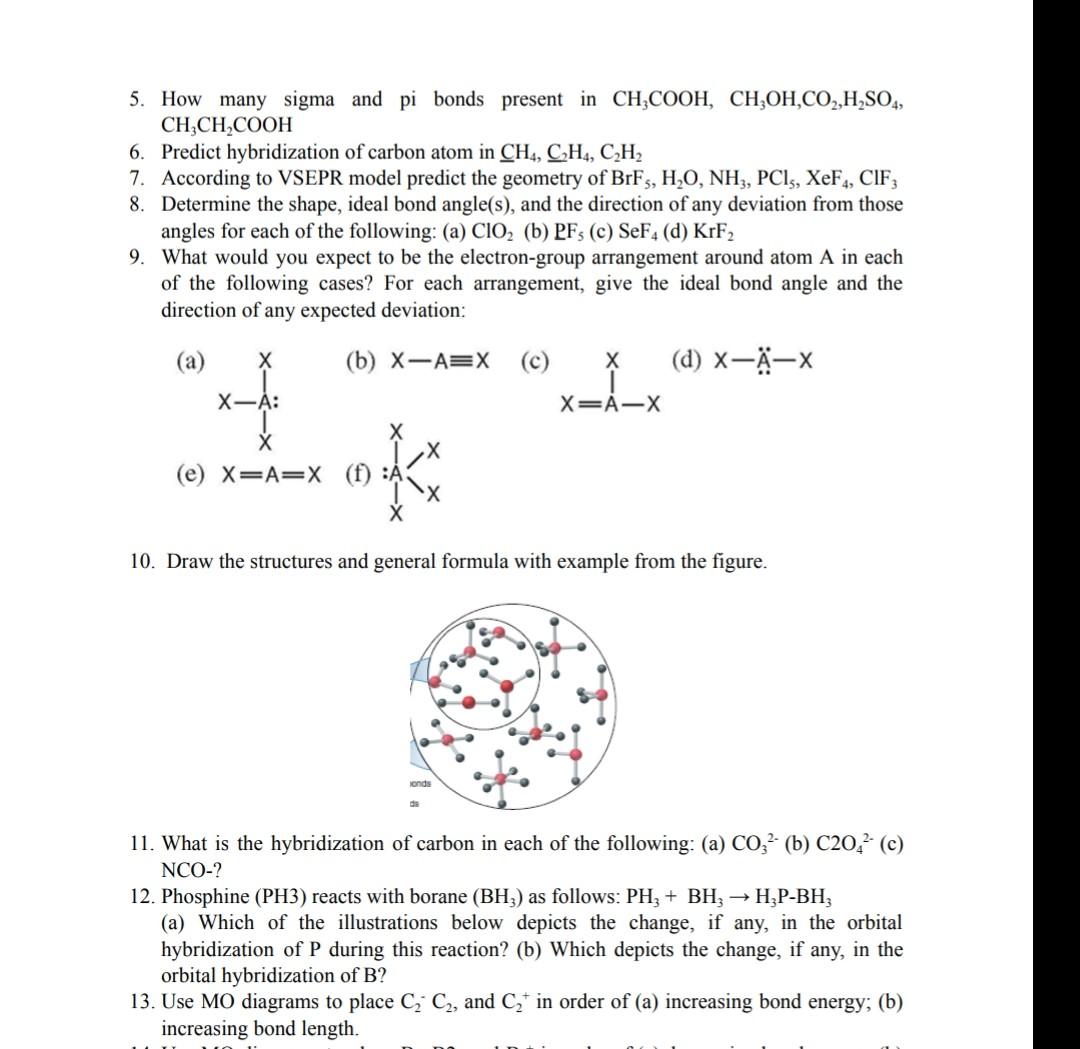 Solved 5. How many sigma and pi bonds present in CH2COOH, | Chegg.com
