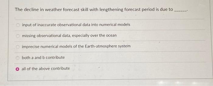 Solved The decline in weather forecast skill with | Chegg.com