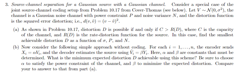 Solved Source-channel separation for a Gaussian source with | Chegg.com