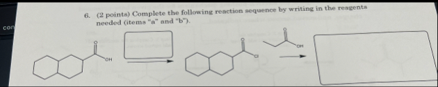 Solved (2 ﻿points) ﻿Complete the following reaction sequence | Chegg.com
