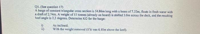 Q1. (Sec question 17) A barge of constant triangular | Chegg.com