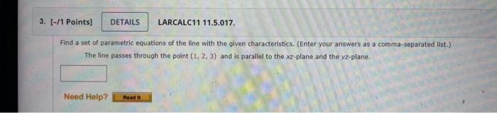 [Solved]: Find a set of parametric equations of the line wi