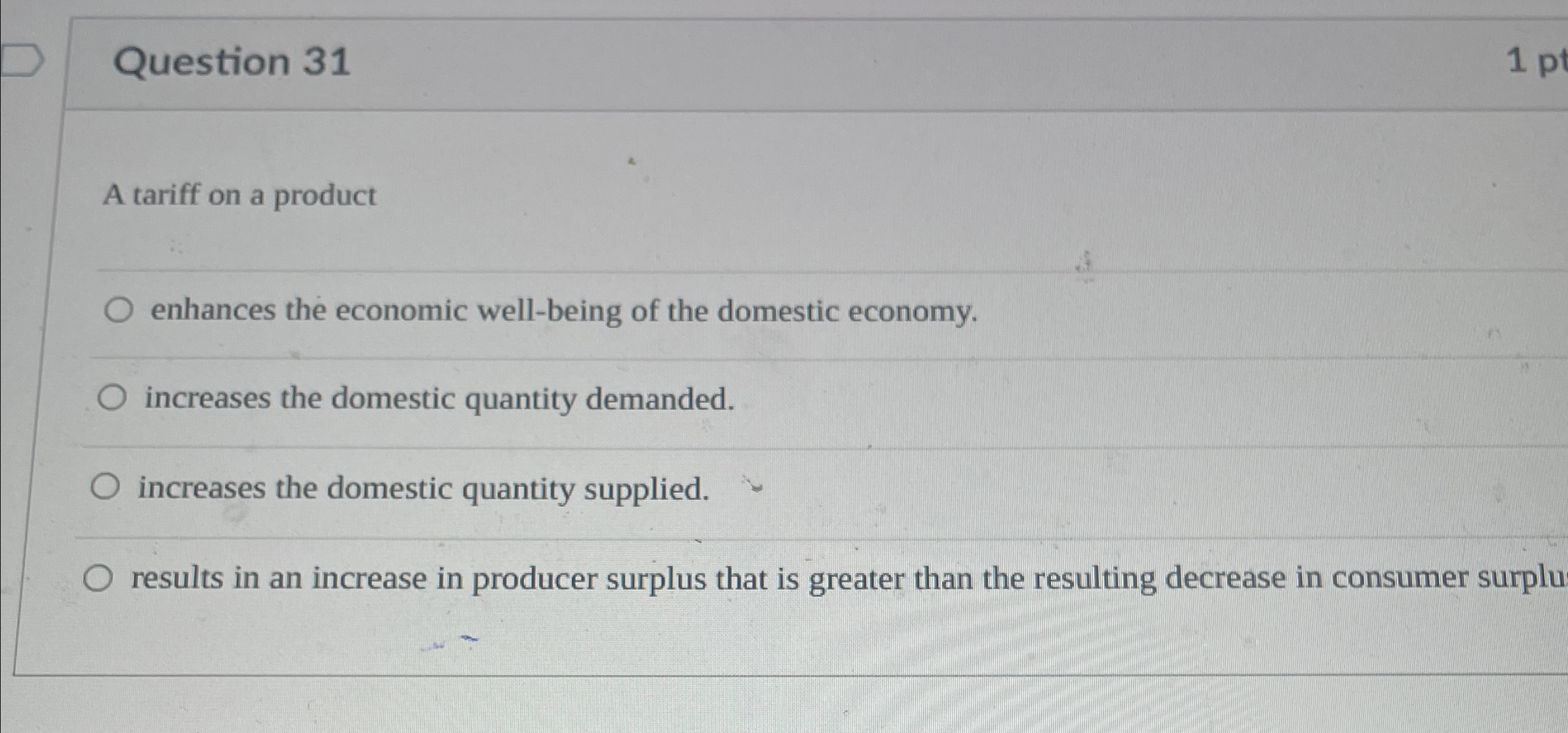 Solved Question 31a Tariff On A Productenhances The Economic 
