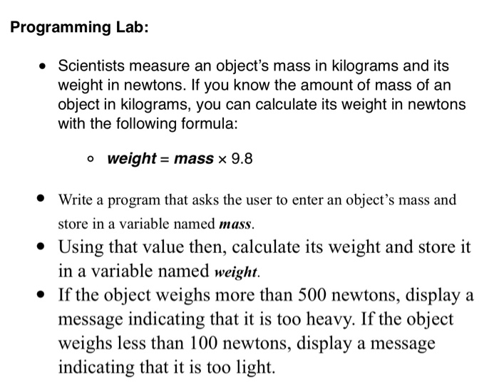 Programming Lab: • Scientists measure an object's | Chegg.com