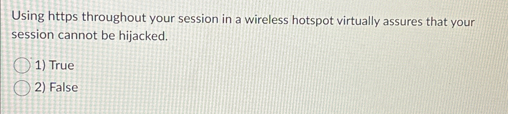 Solved Using https throughout your session in a wireless | Chegg.com