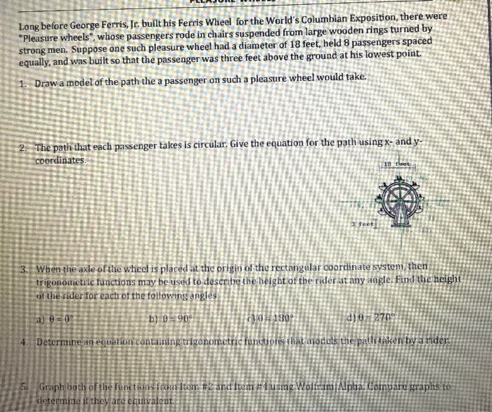 Long before George Ferris, Jr. built his Ferris Wheel | Chegg.com