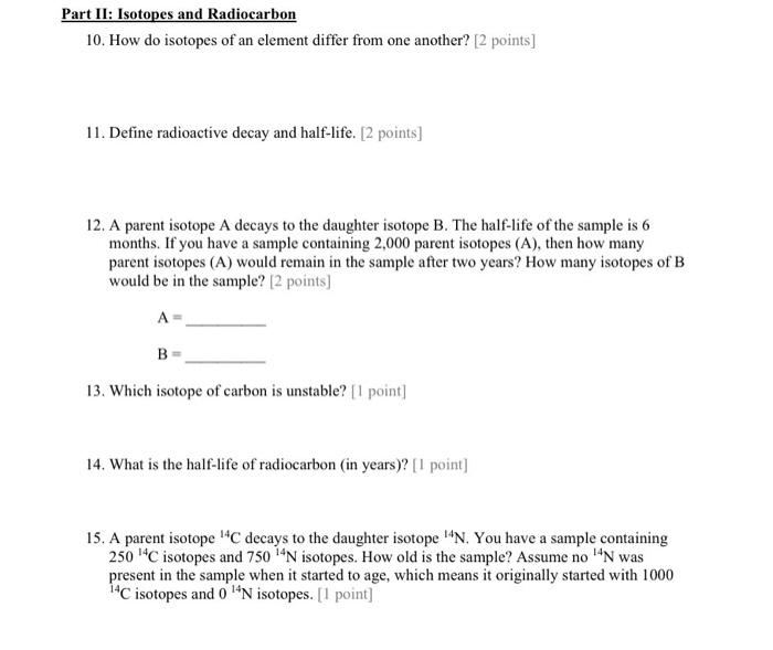 Solved Part II: Isotopes and Radiocarbon 10. How do isotopes | Chegg.com