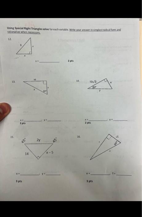 Solved Using Special Right Triangles solve for each | Chegg.com