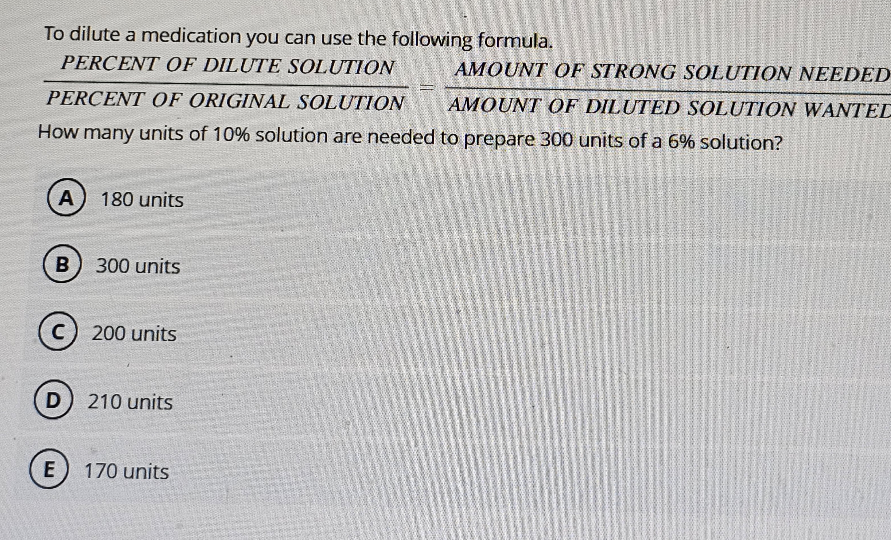 To dilute a medication you can use the following | Chegg.com