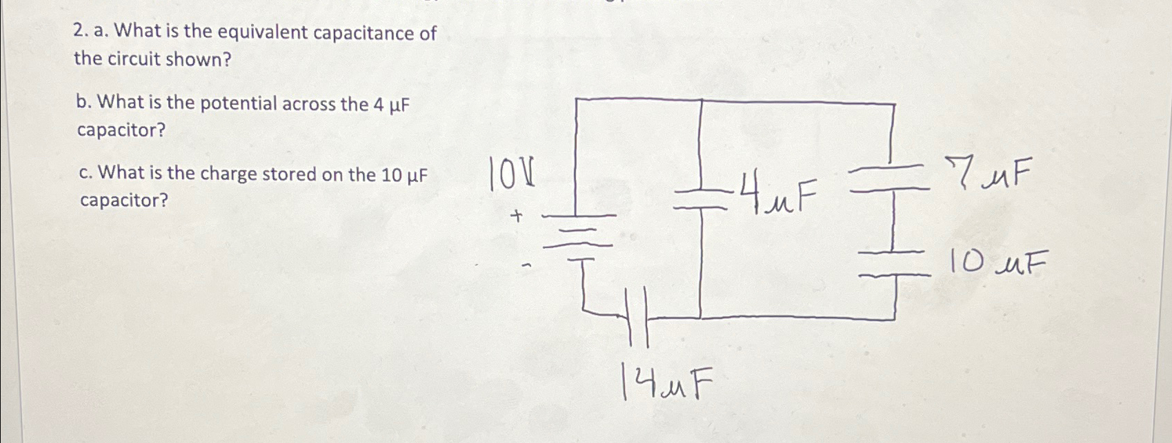 Solved a. ﻿What is the equivalent capacitance of the circuit | Chegg.com
