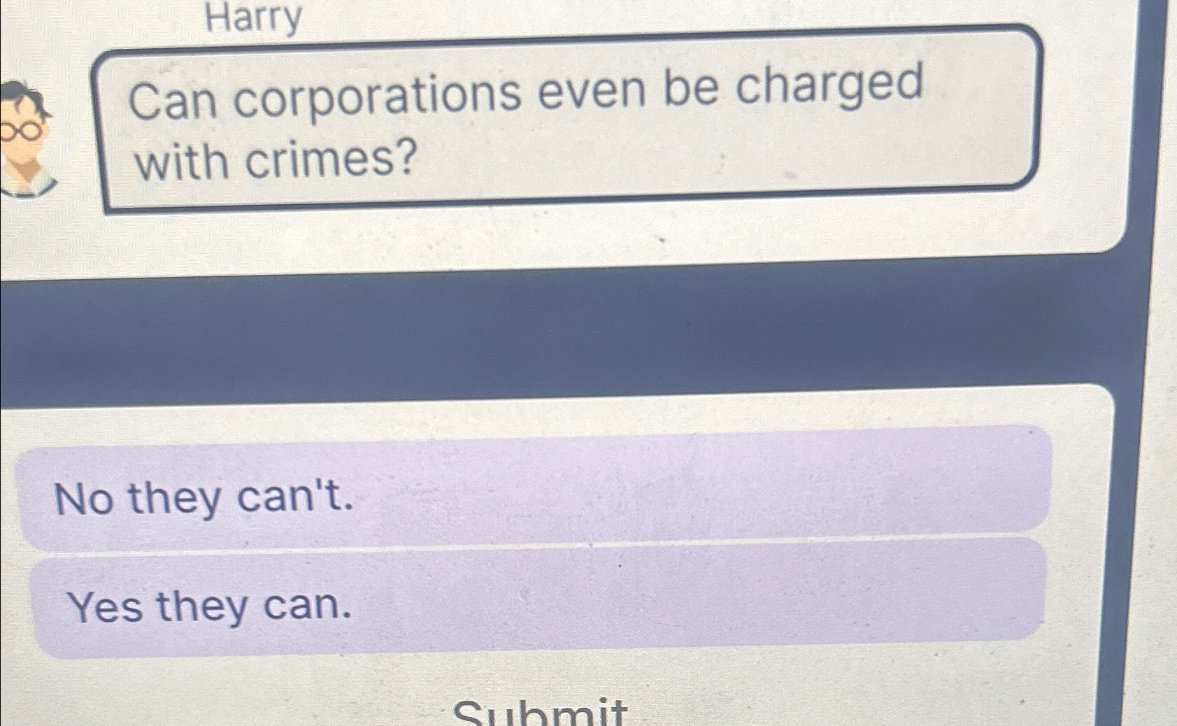Solved HarryCan corporations even be charged with crimes?No | Chegg.com