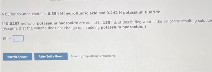 Solved A buffer solution contains 0.394M hydrofluoric acid | Chegg.com