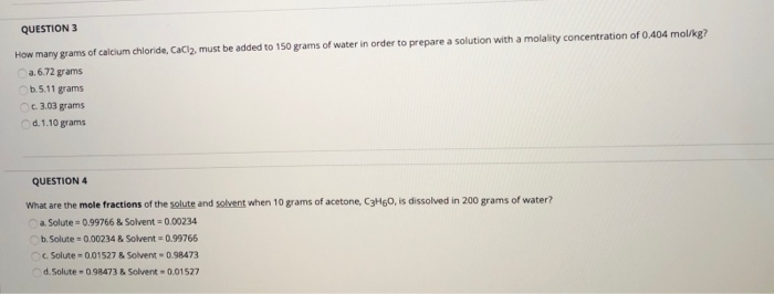 Solved QUESTION 3 How many grams of calcium chloride, CaCl2, | Chegg.com