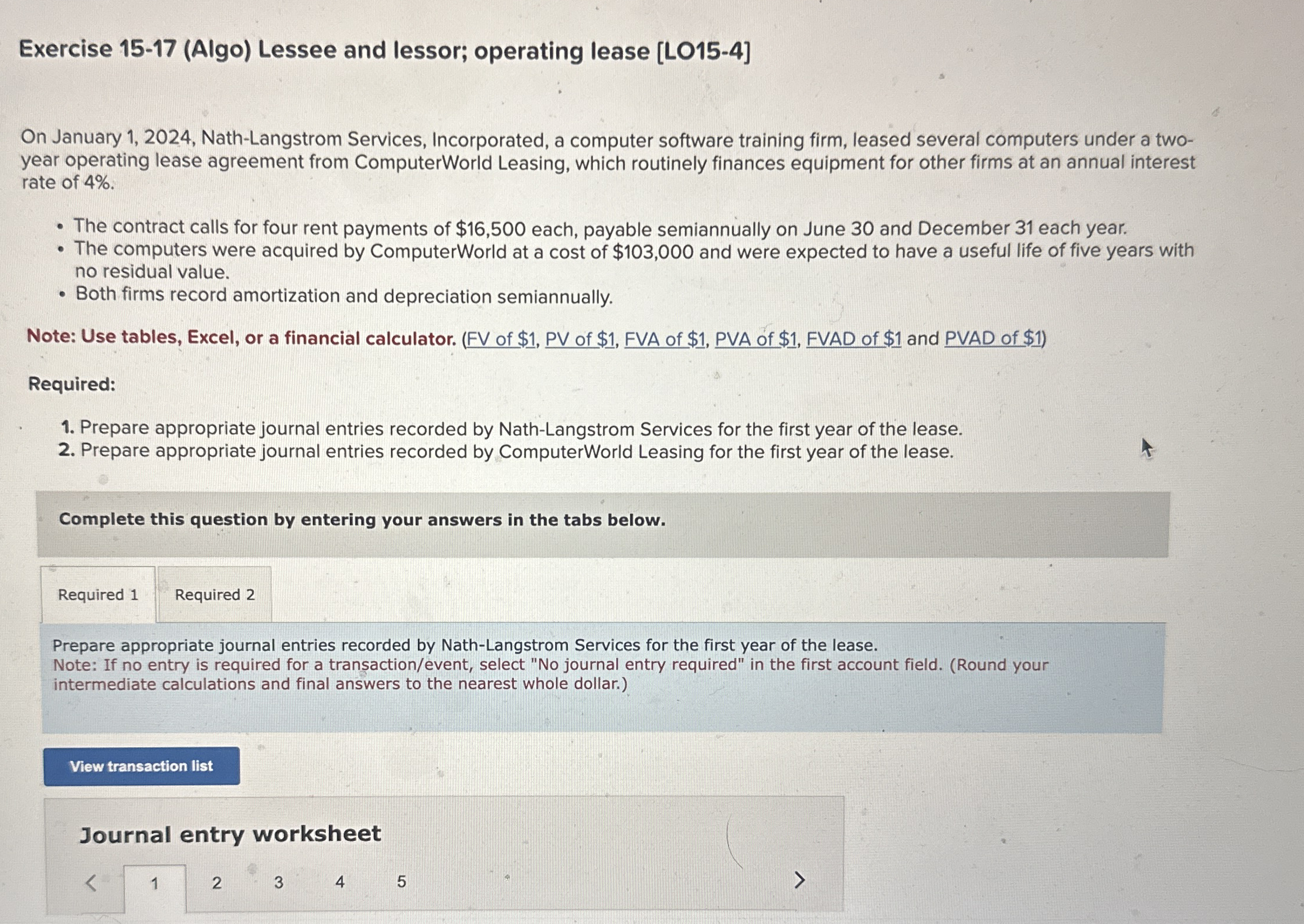 Solved Exercise 15-17 (Algo) ﻿Lessee and lessor; operating | Chegg.com