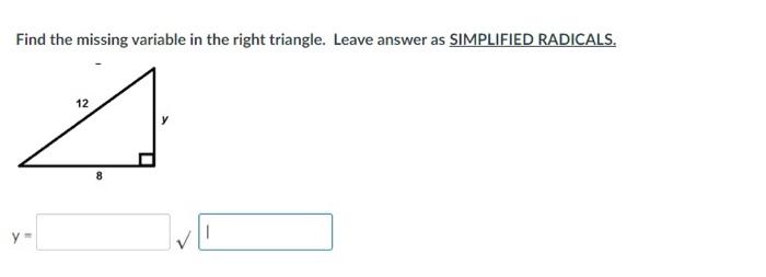 Solved Find the missing variable in the right triangle. | Chegg.com