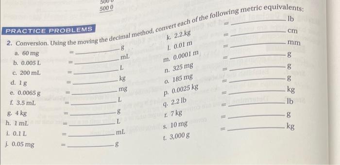 Solved 2. Conversion. Using the moving the decimal method, | Chegg.com
