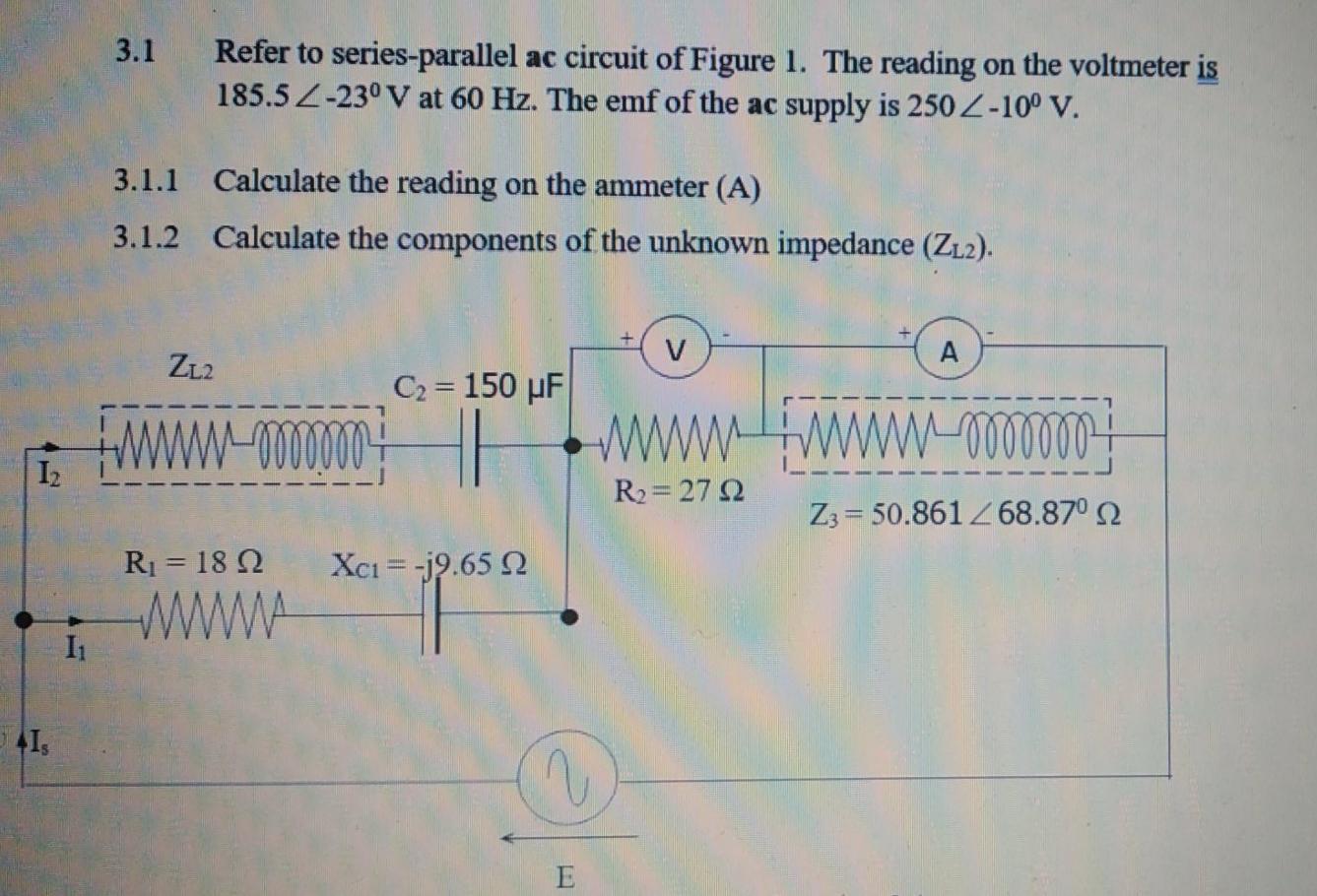Solved 3.1 Refer to series-parallel ac circuit of Figure 1. | Chegg.com