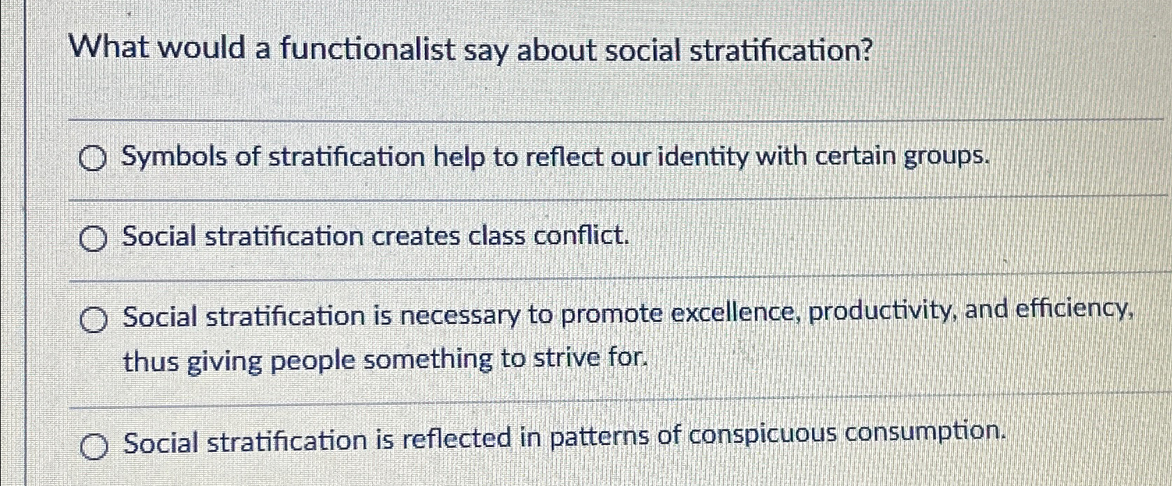 Solved What would a functionalist say about social | Chegg.com