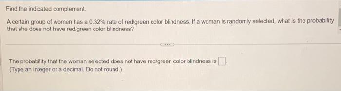 Solved Find the indicated complement. A certain group of | Chegg.com