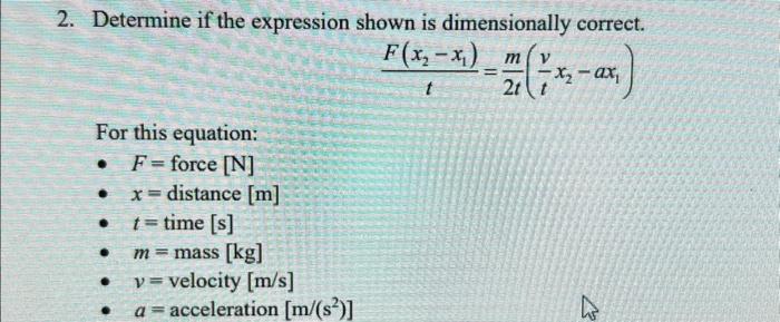 Solved 2. Determine if the expression shown is dimensionally | Chegg.com