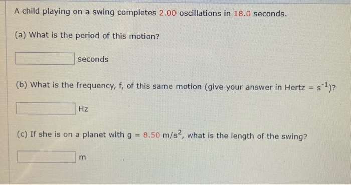 Solved A child playing on a swing completes 2.00 | Chegg.com