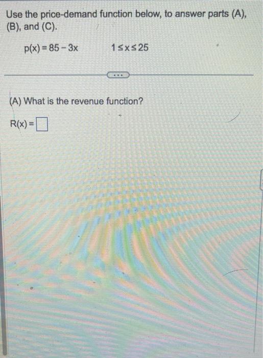 Solved Use the price-demand function below, to answer parts | Chegg.com