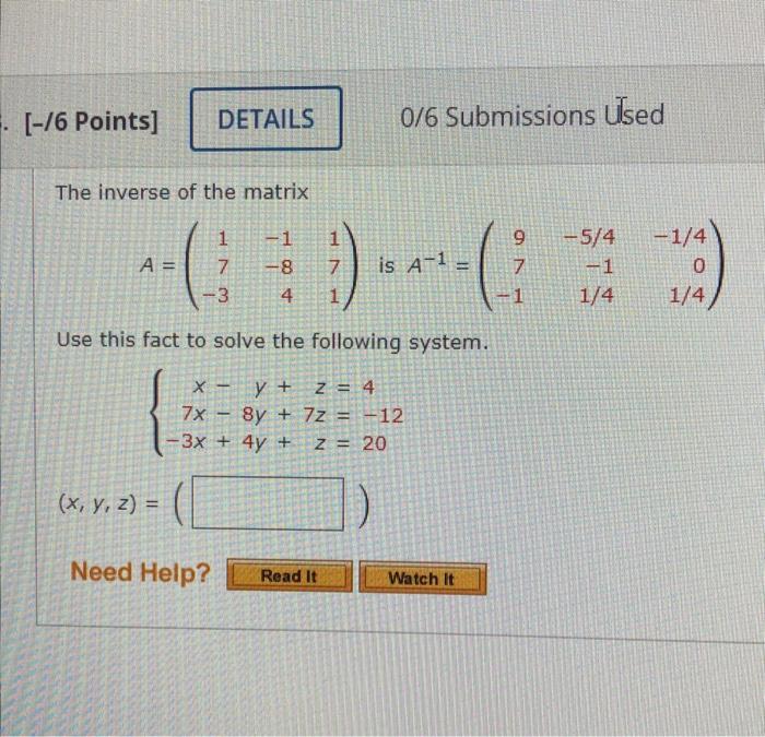 Solved DETAILS 0/6 Submissions Used The inverse of the | Chegg.com