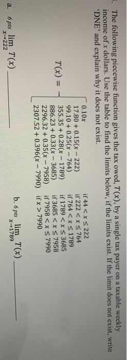 Solved The following piecewise function gives the tax owed, | Chegg.com Solved The following piecewise function gives the tax owed, | Chegg.com