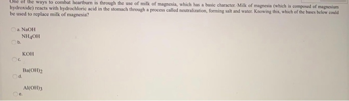Solved Une of the ways to combat heartburn is through the | Chegg.com