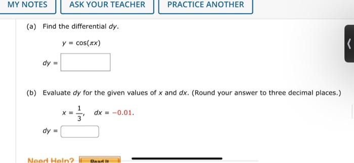 Solved (a) Find the differential dy. y=cos(πx) dy= (b) | Chegg.com