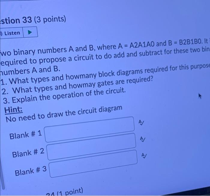 Solved stion 33 (3 points) Listen wo binary numbers A and B, | Chegg.com Solved stion 33 (3 points) Listen wo binary numbers A and B, | Chegg.com
