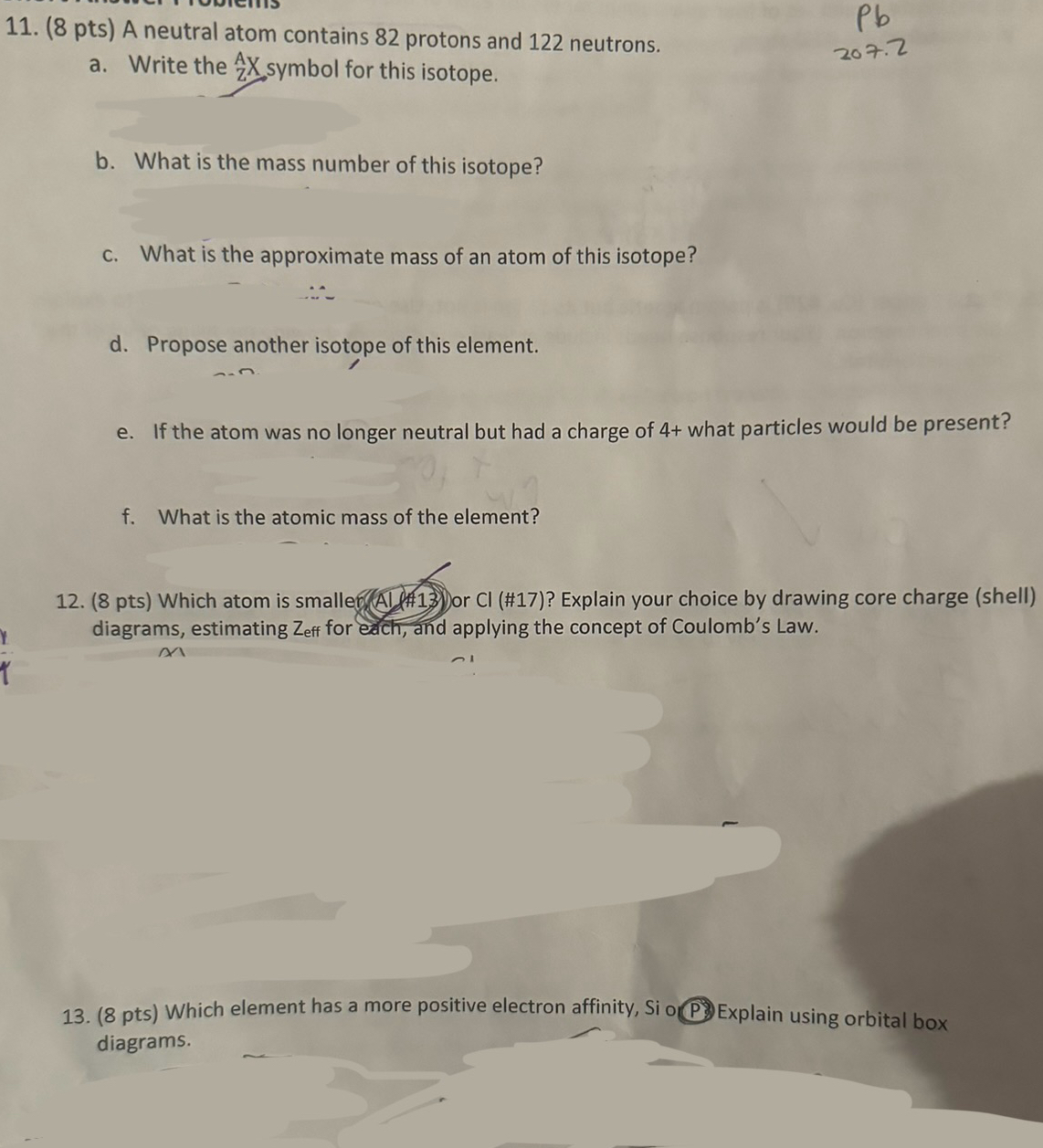 Solved (8 ﻿pts) ﻿A neutral atom contains 82 ﻿protons and 122 | Chegg.com