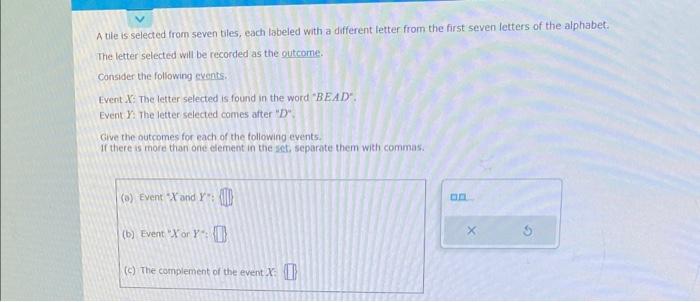 Solved A tile is selected from seven tiles, each labeled | Chegg.com