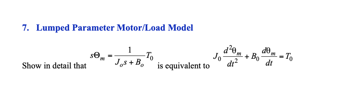 Solved Lumped Parameter Motor/Load ModelShow in detail | Chegg.com